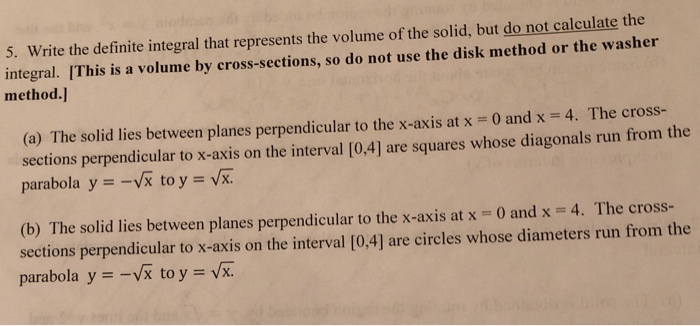 Solved 5. Write the definite integral that represents the | Chegg.com