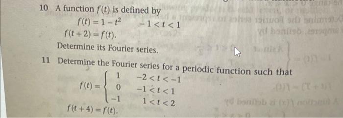 Solved 10 A function f(t) is defined by f(t)f(t+2)=1−t2−1 | Chegg.com