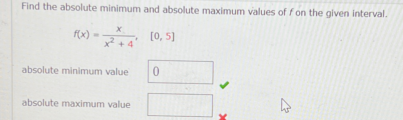 Solved Find the absolute minimum and absolute maximum values | Chegg.com