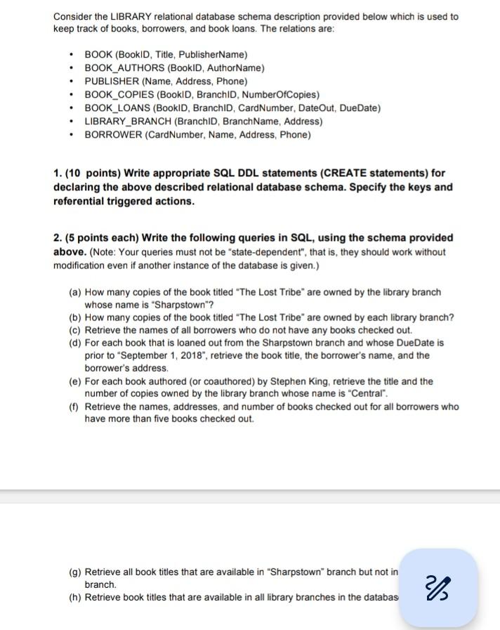 Solved Consider the LIBRARY relational database schema | Chegg.com