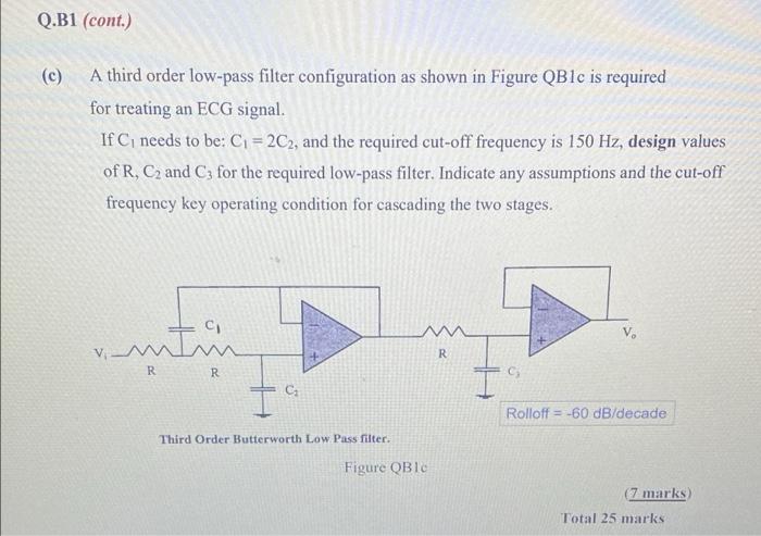 Solved Q.B1 (cont.) (c) A third order low-pass filter | Chegg.com
