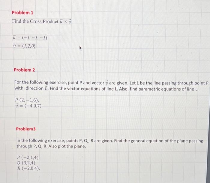 Solved Problem 1 Find the Cross Product û xü ū = (-1,-1,-1) | Chegg.com
