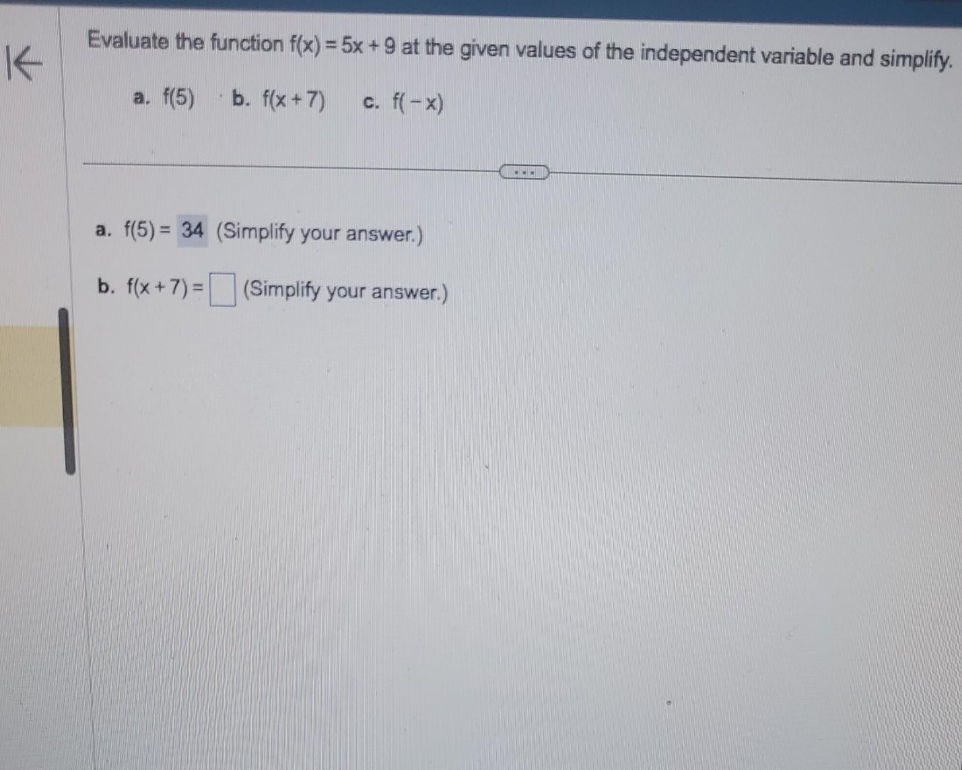 Solved Evaluate the function f(x)=5x+9 at the given values | Chegg.com