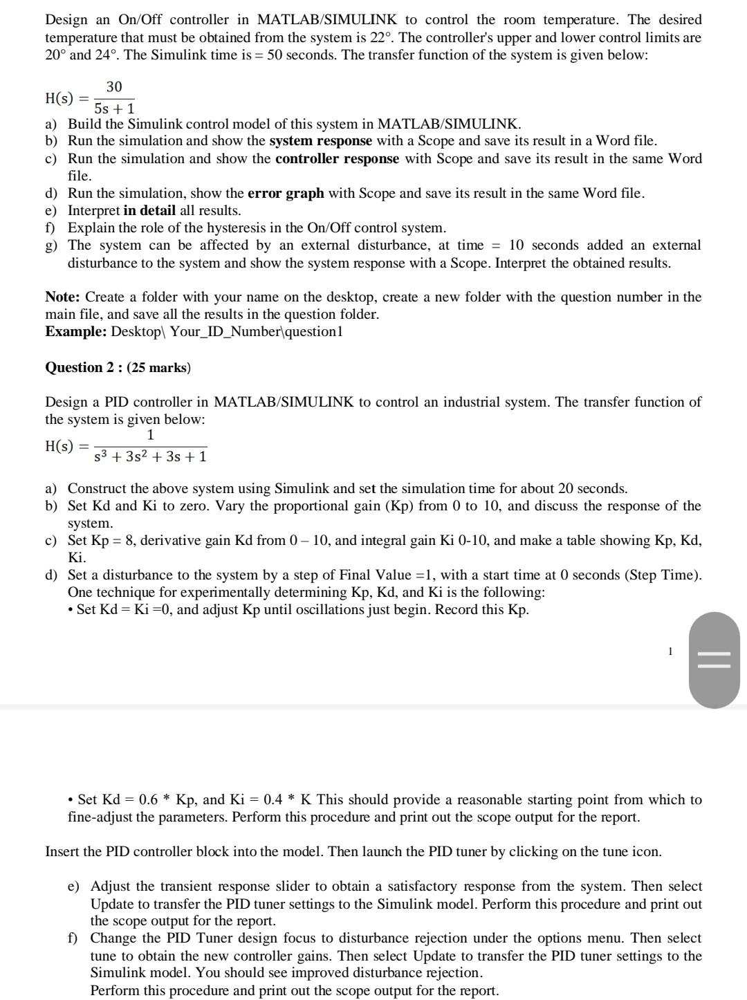 Solved Design an On/Off controller in MATLAB/SIMULINK to | Chegg.com