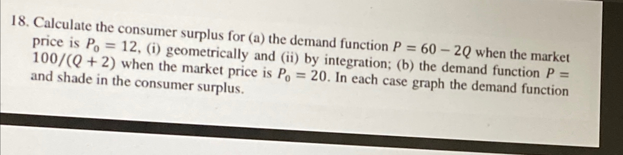 Solved Calculate the consumer surplus for (a) ﻿the demand | Chegg.com