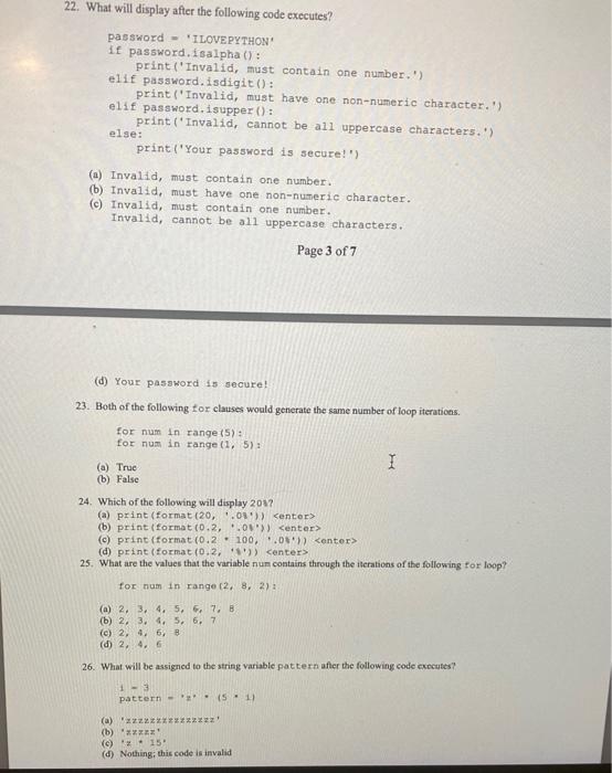 Solved 22. What will display after the following code | Chegg.com