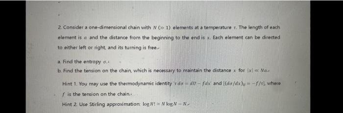 2 Consider a one-dimensional chain with N(001) | Chegg.com