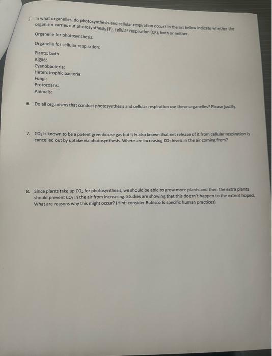 Solved 5. In what organelles, do photosynthesls and cellular | Chegg.com