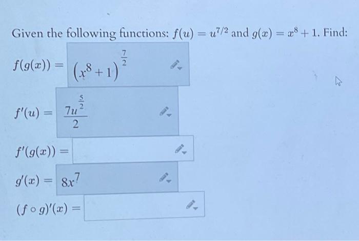 Solved Given the following functions: f(u) = u7/2 and g(x) = | Chegg.com