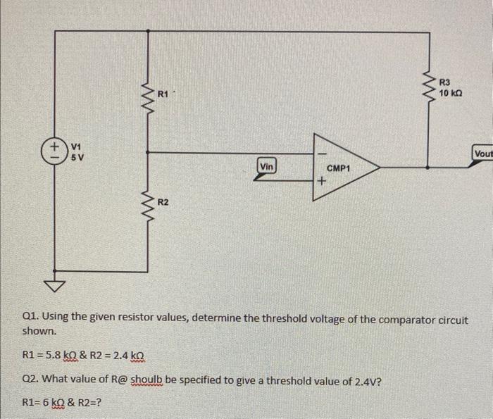 Solved Q1. Using the given resistor values, determine the | Chegg.com