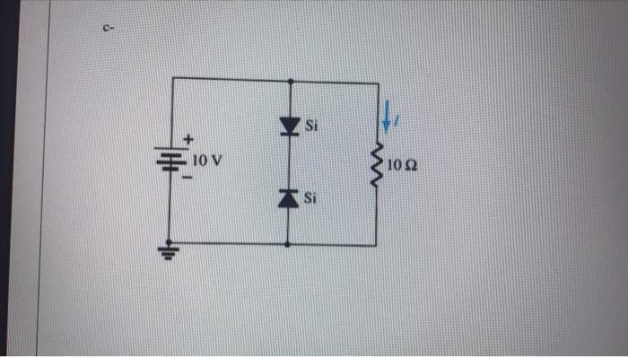 Solved Question 2: 4.5 Marks Using a silicon diode, | Chegg.com