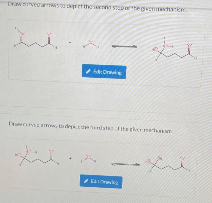 Solved Draw curved arrows for each step of the following | Chegg.com