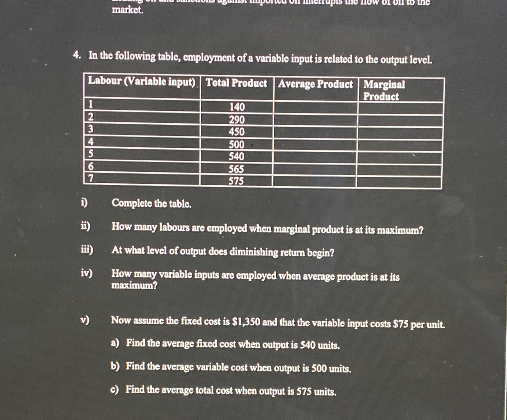 Solved In the following table, employment of a variable | Chegg.com