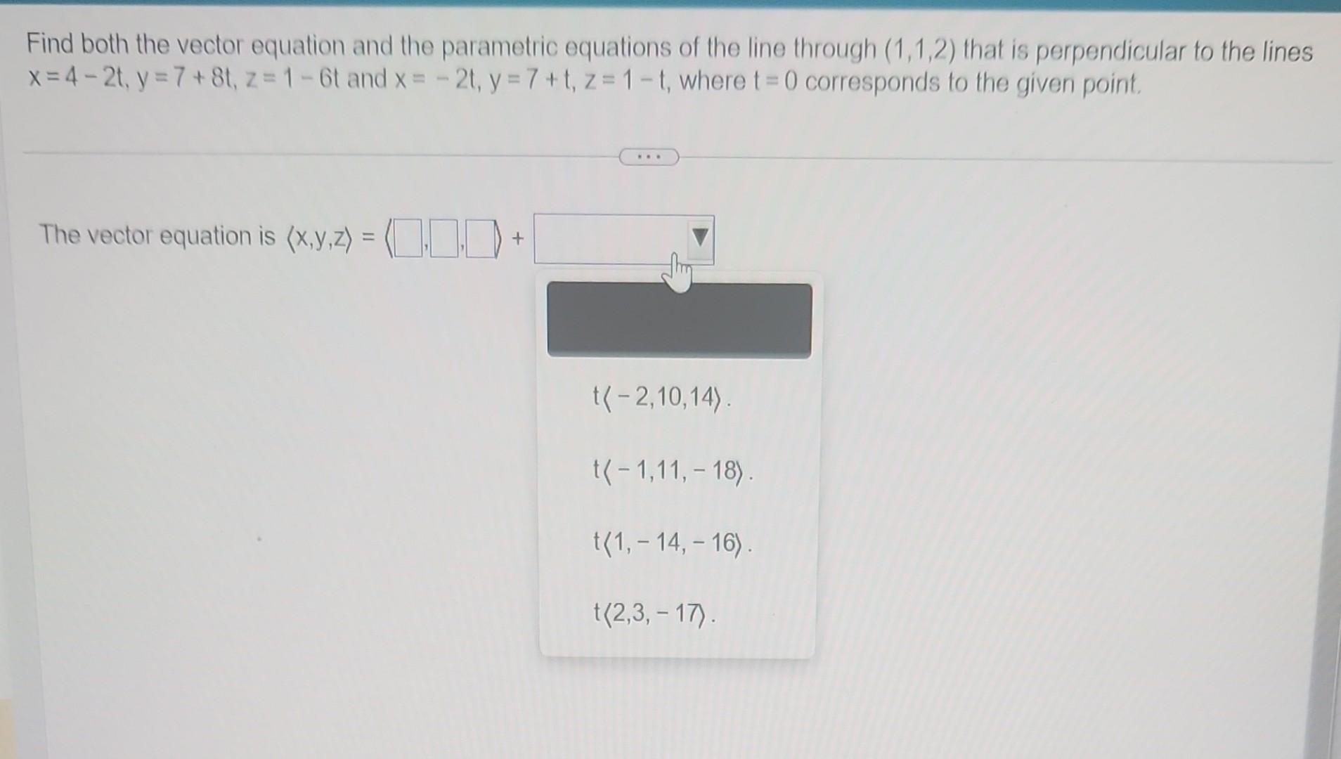 Solved Find both the vector equation and the parametric | Chegg.com