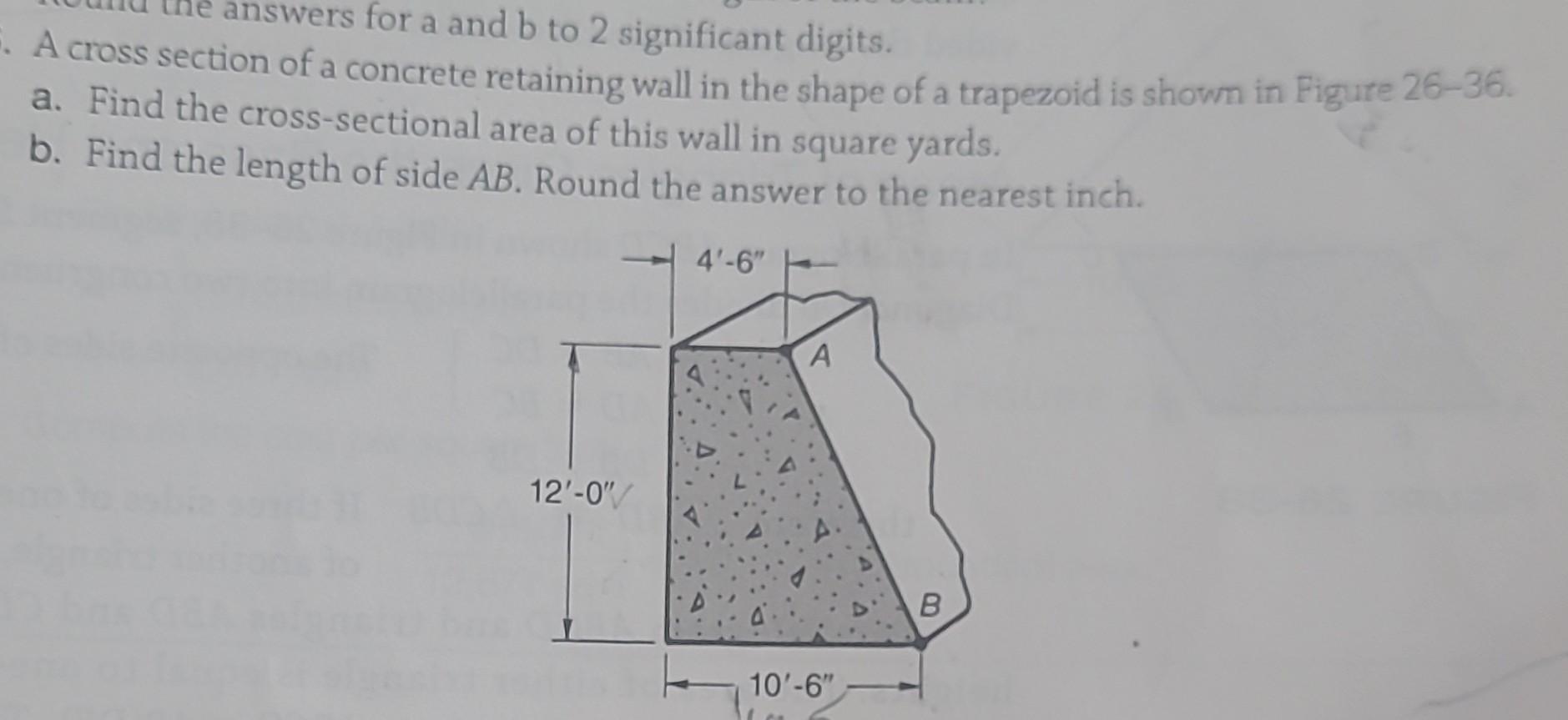 A cross section of a concrete retaining wall in the | Chegg.com