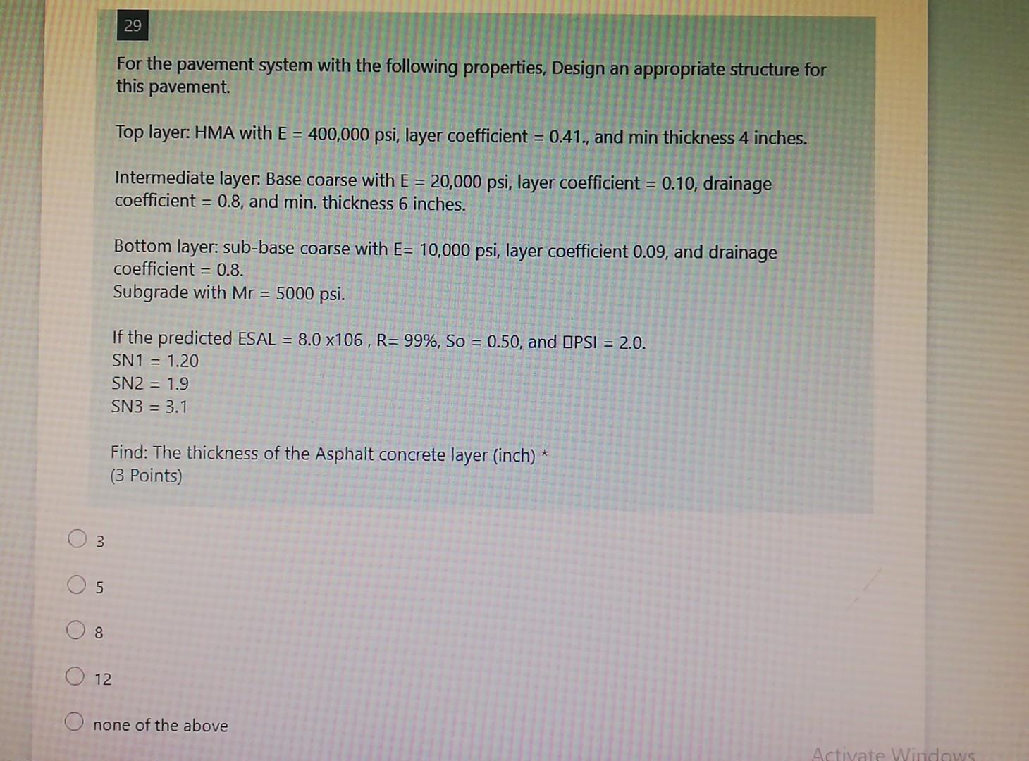Solved 29 For the pavement system with the following | Chegg.com
