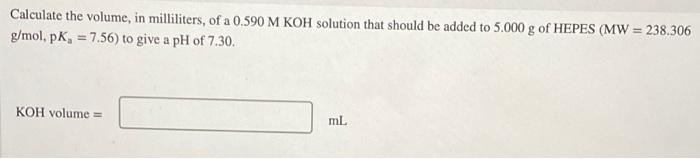 Solved Calculate the volume, in milliliters, of a 0.590 M | Chegg.com