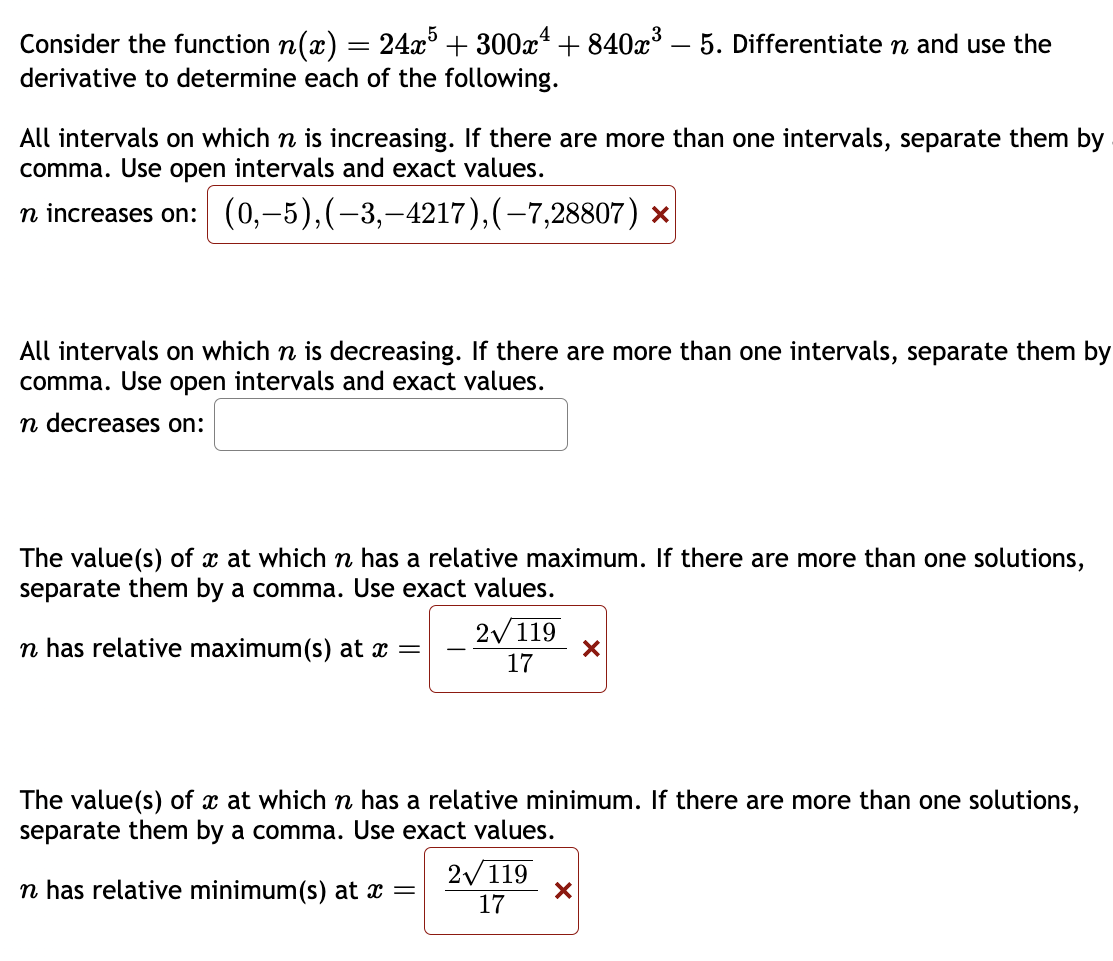 Solved Consider the function n(x)=24x5+300x4+840x3-5. | Chegg.com