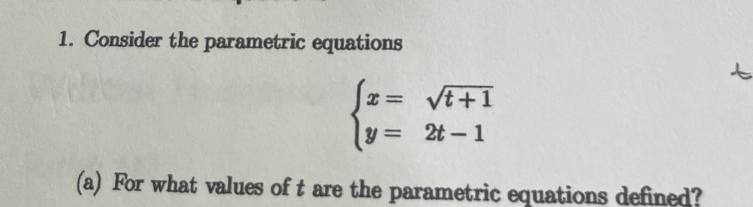 Solved Consider the parametric equationsx=t+12y=2t-1(a) ﻿For | Chegg.com