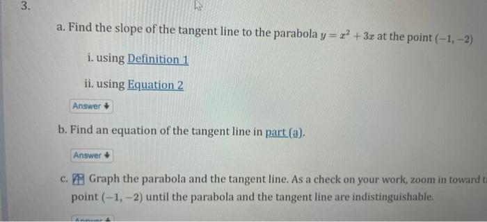 Solved a. Find the slope of the tangent line to the parabola | Chegg.com
