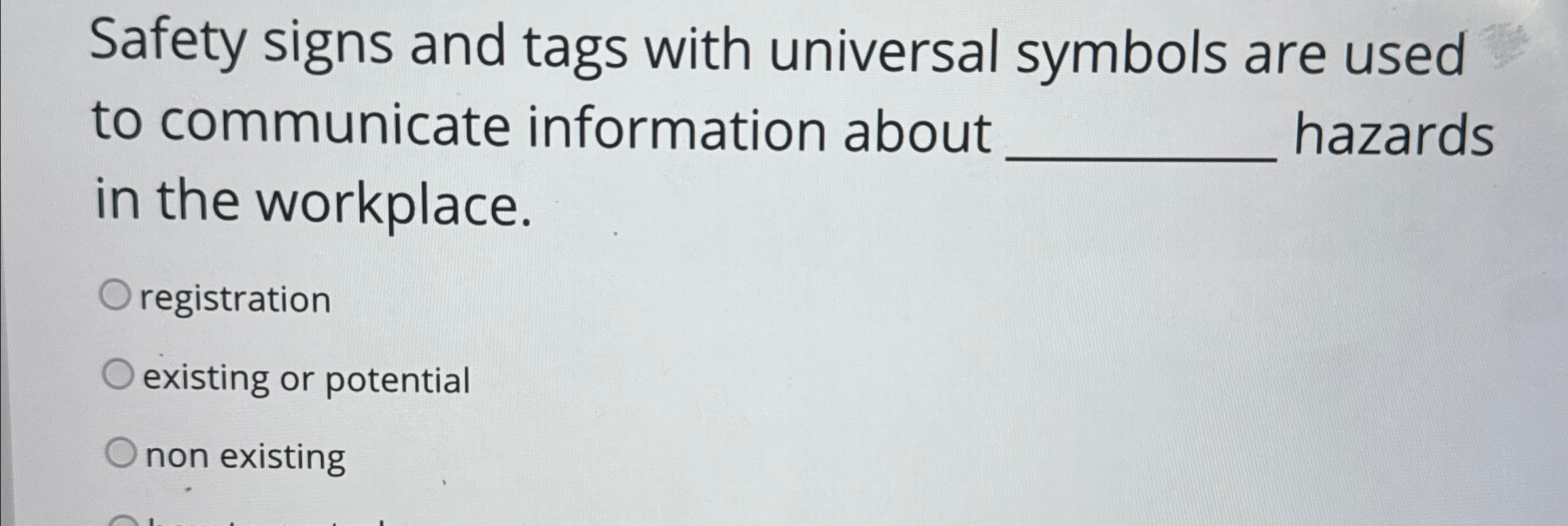 Solved Safety signs and tags with universal symbols are used | Chegg.com