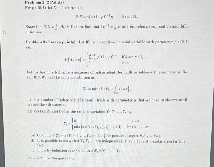 Solved Problem 2 (2 Points) For p∈(0,1), let X∼Geom(p), i.e. | Chegg.com