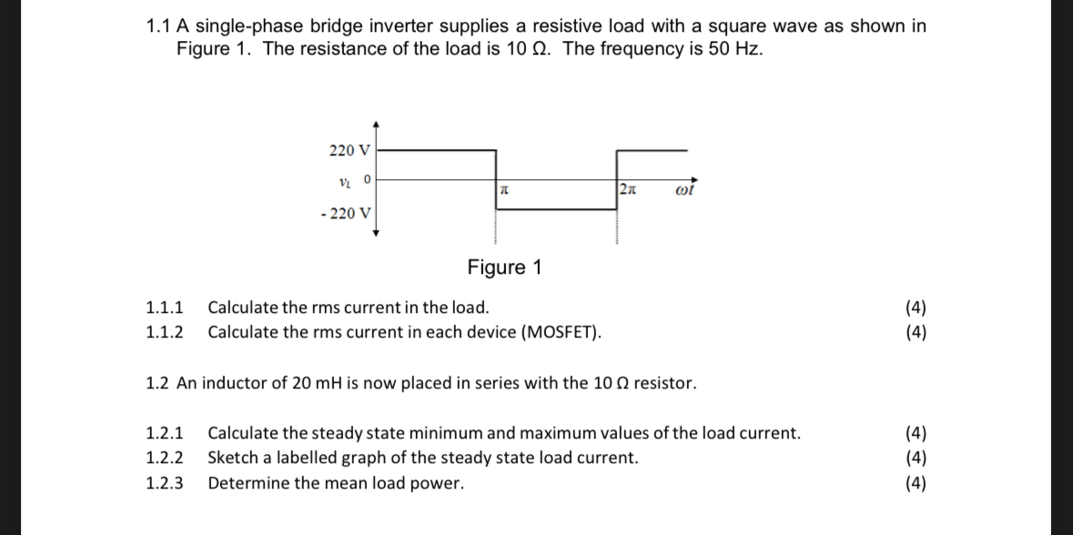 Solved 1.1 ﻿A single-phase bridge inverter supplies a | Chegg.com