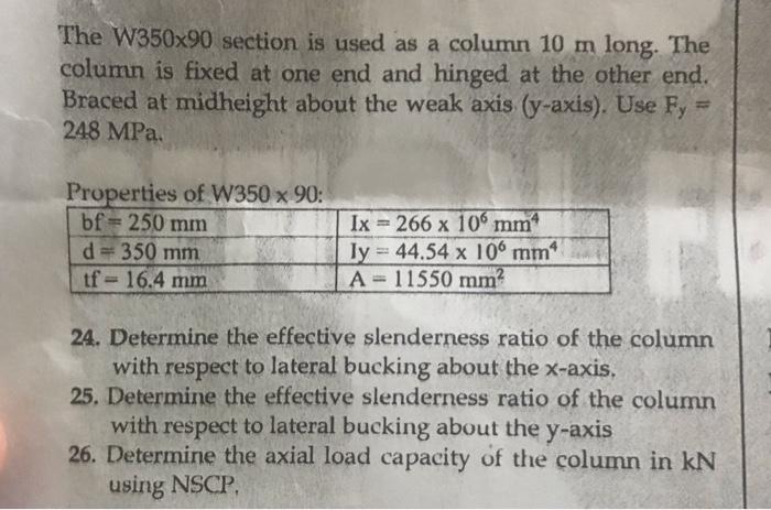 Solved The W350 90 section is used as a column 10 m long. | Chegg.com