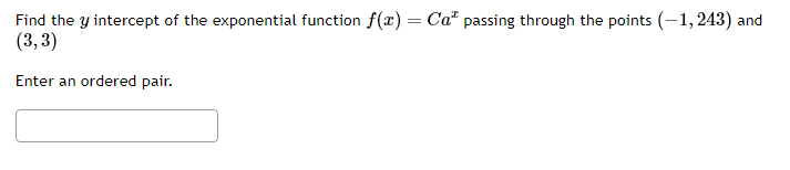 Solved Find the y ﻿intercept of the exponential function | Chegg.com