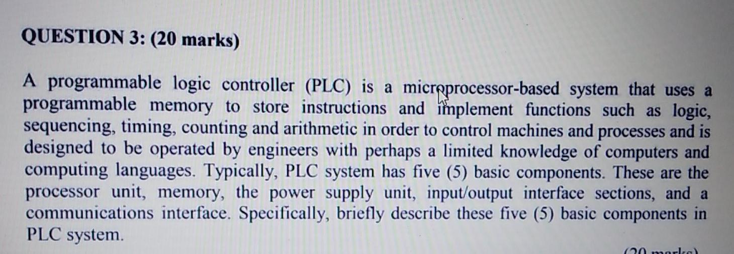 Solved QUESTION 3: (20 marks) A programmable logic | Chegg.com