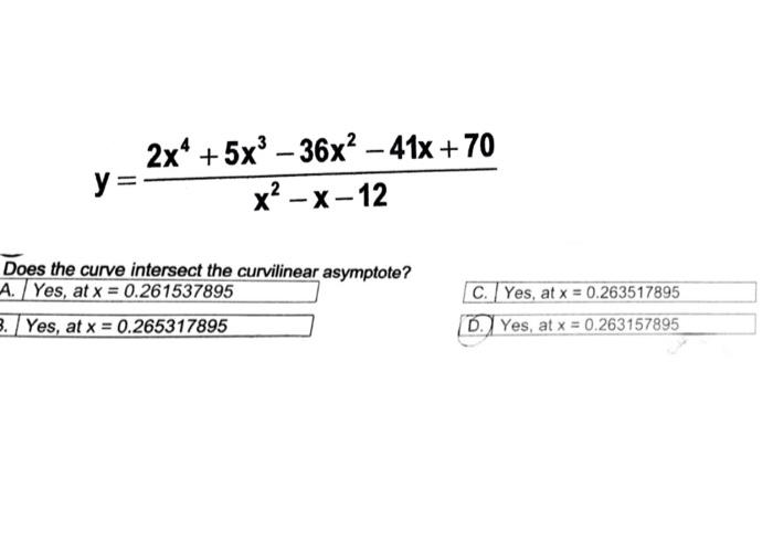 Solved VA= x+4=0HA = NONECurvilinear asymptote y=2x^2+7x-5 | Chegg.com
