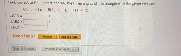 Solved Find, correct to the nearest degree, the three angles | Chegg.com