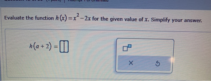 Solved Evaluate the function f(x)-x 4x for the given value | Chegg.com
