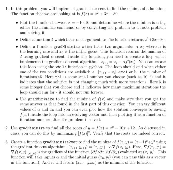 Solved 1. In this problem, you will implement gradient | Chegg.com