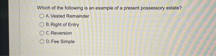 Which of the following is an example of a present | Chegg.com