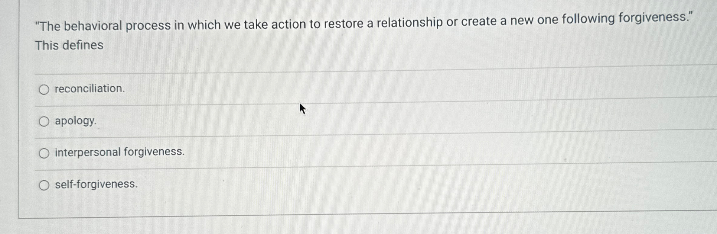 Solved "The behavioral process in which we take action to | Chegg.com