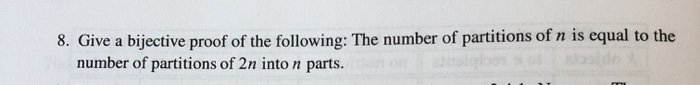 Solved 8. Give a bijective proof of the following: The | Chegg.com