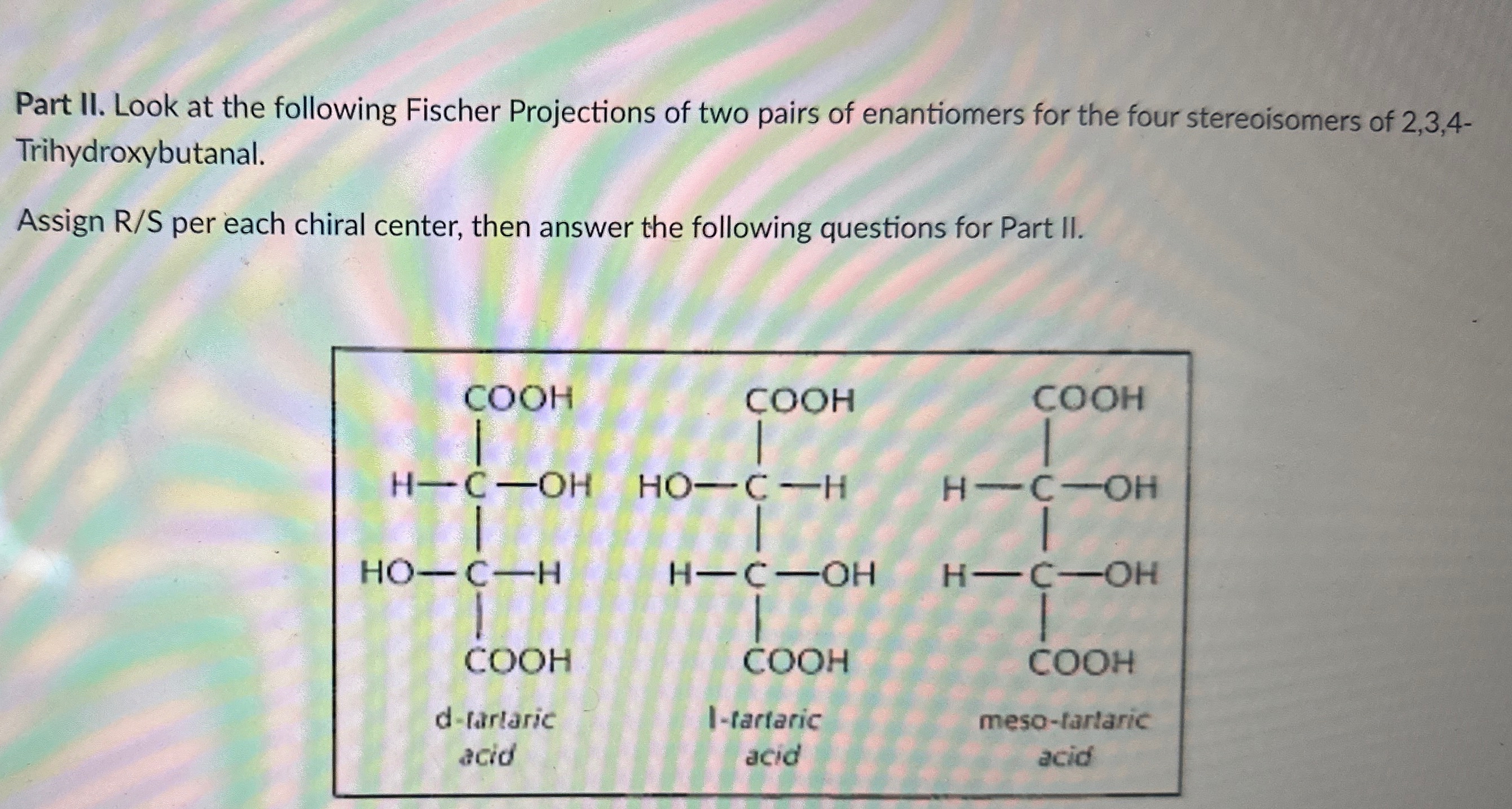 Solved Look at the following Fischer Projections of two | Chegg.com