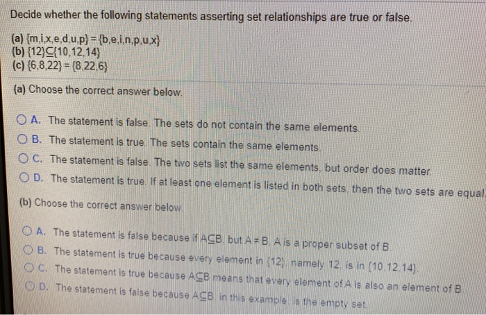 Solved Decide whether the following statements asserting set | Chegg.com