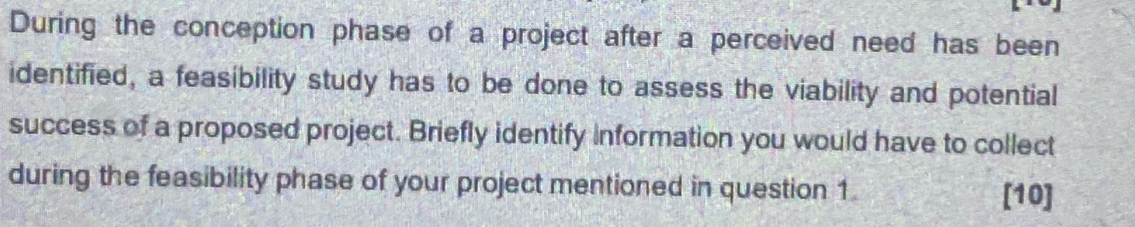 Solved During the conception phase of a project after a | Chegg.com