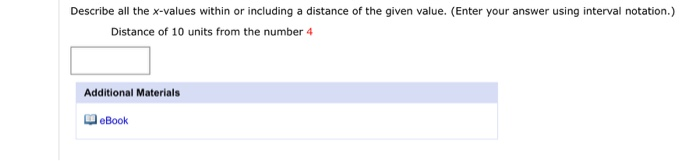 Solved Describe all the x-values within or including a | Chegg.com