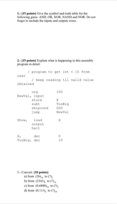 Solved 1.- [15 points] Give the symbol and truth table for | Chegg.com