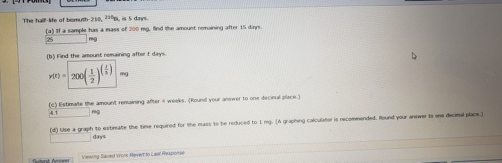 Solved The half-life of bismuth-210, 210Bi, is 5 days. (a) | Chegg.com