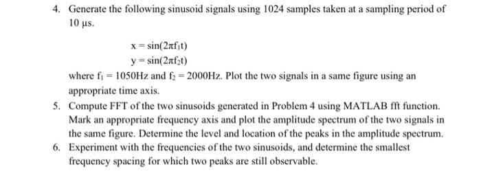 Solved 4. Generate the following sinusoid signals using 1024 | Chegg.com
