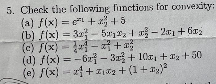 Solved optimization ( convexity )solve all of that from a up | Chegg.com