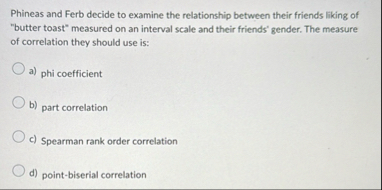 Solved Phineas and Ferb decide to examine the relationship | Chegg.com