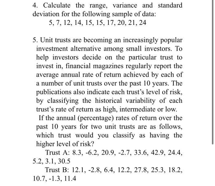 Solved 4. Calculate the range, variance and standard | Chegg.com