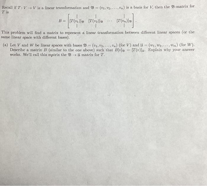 Solved Recall if T:V→V is a linear transformation and | Chegg.com
