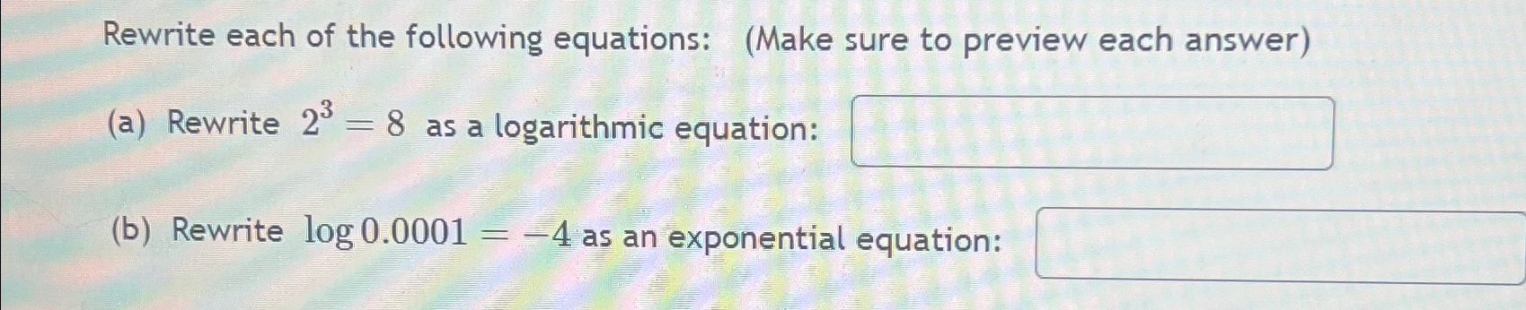 Solved Rewrite each of the following equations: (Make sure | Chegg.com