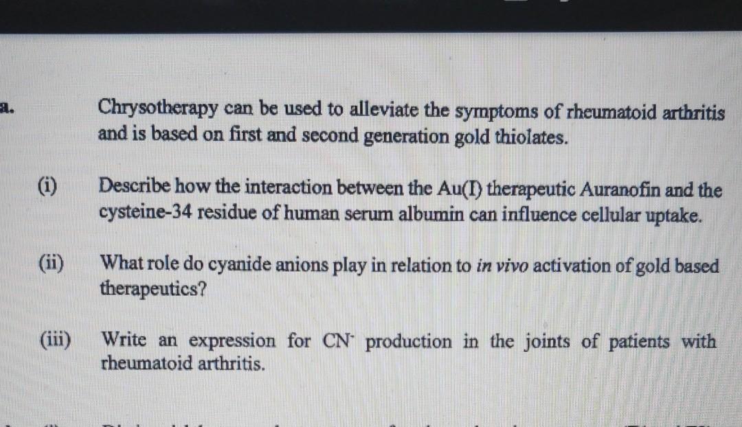 Solved 2. Chrysotherapy can be used to alleviate the | Chegg.com